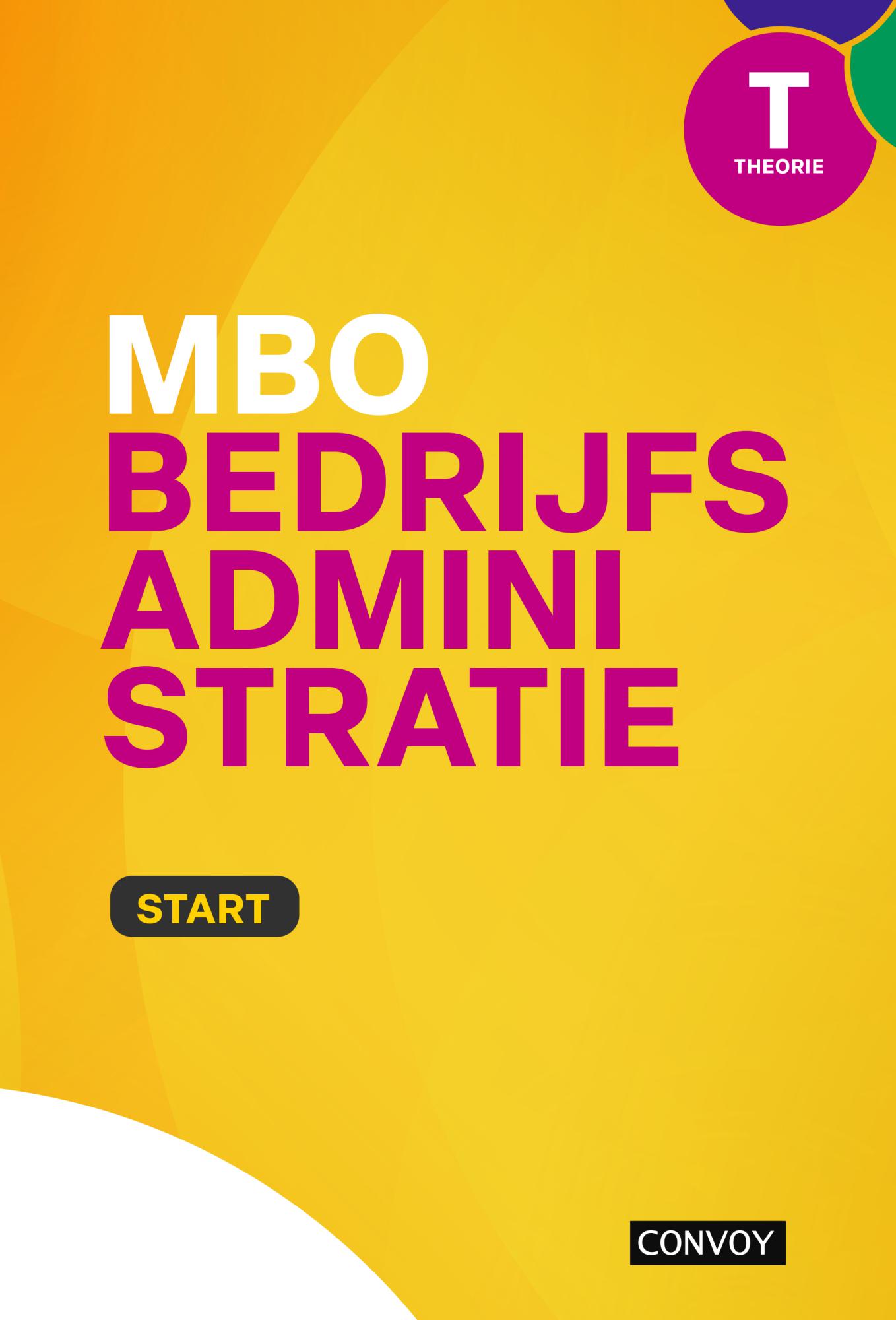 MBO Bedrijfsadministratie Start | Lesmateriaal | | Leren met Convoy
